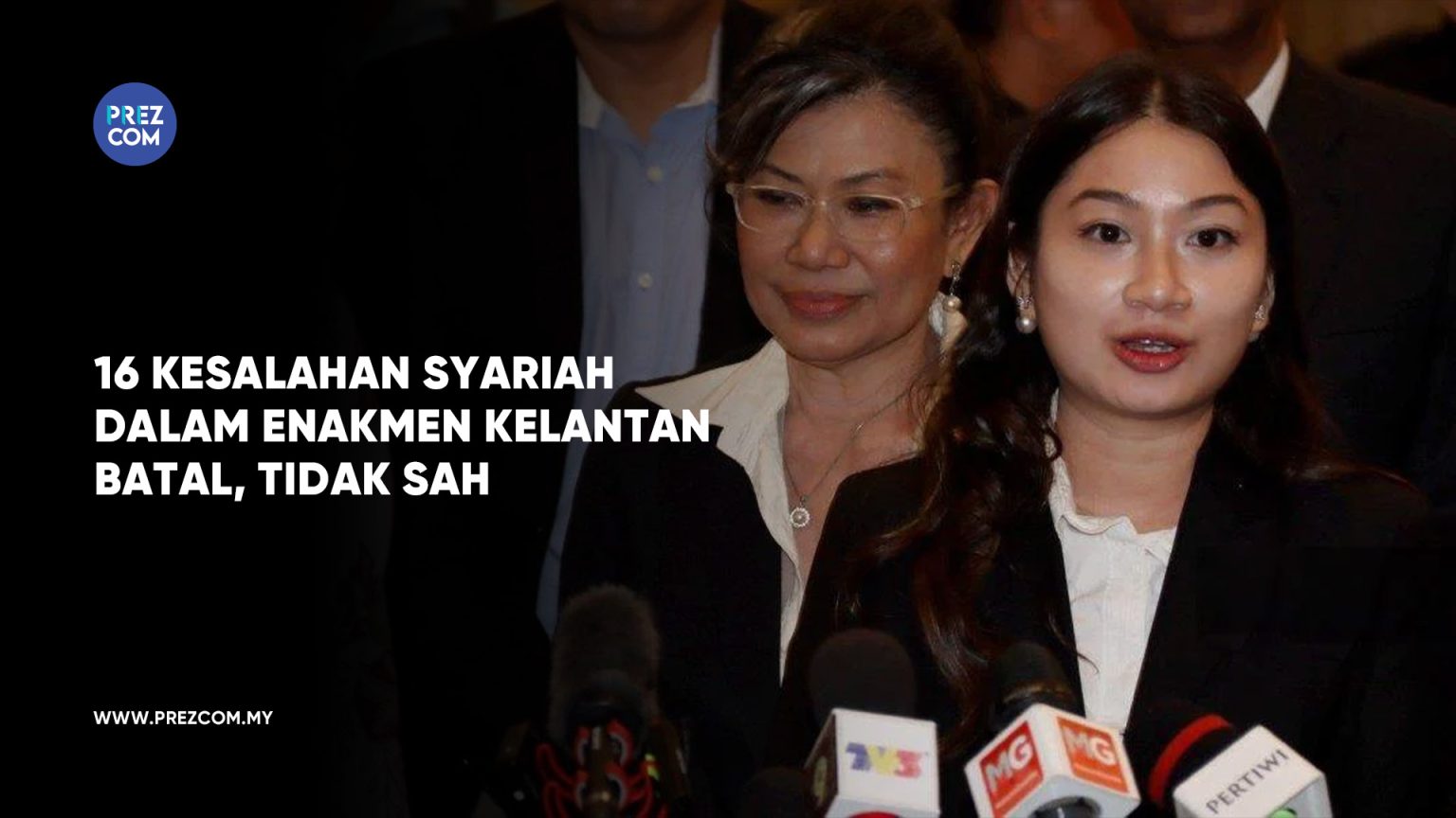 16 Kesalahan Syariah Dalam Enakmen Kelantan Batal, Tak Sah: Mahkamah ...