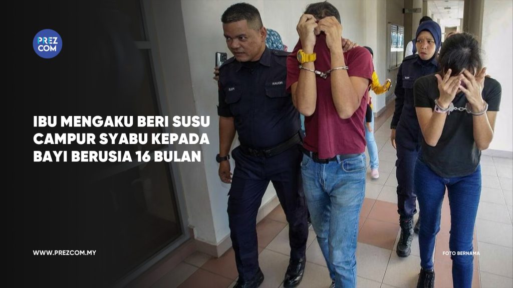 Ibu Mengaku Beri Susu Campur Syabu Kepada Anak 16 Bulan - PrezCom