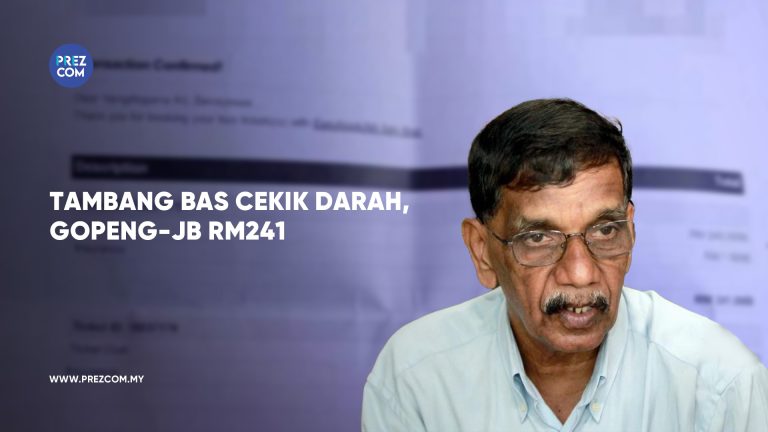 Tambang Bas Cekik Darah, Gopeng-Johor Bahru RM241 - PrezCom